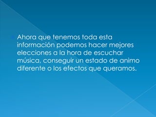 Efectos de la Música en el cerebro | PPTX