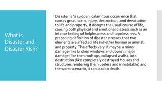 The concept of disasters, hazards and risks.pptx