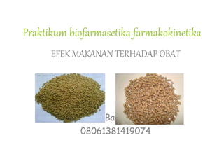 Efek makanan | PPTX