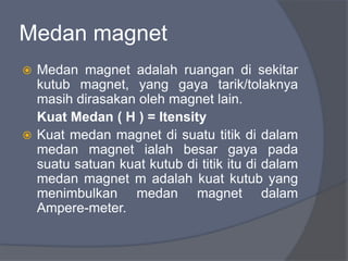 Efek medan magnet | PPTX