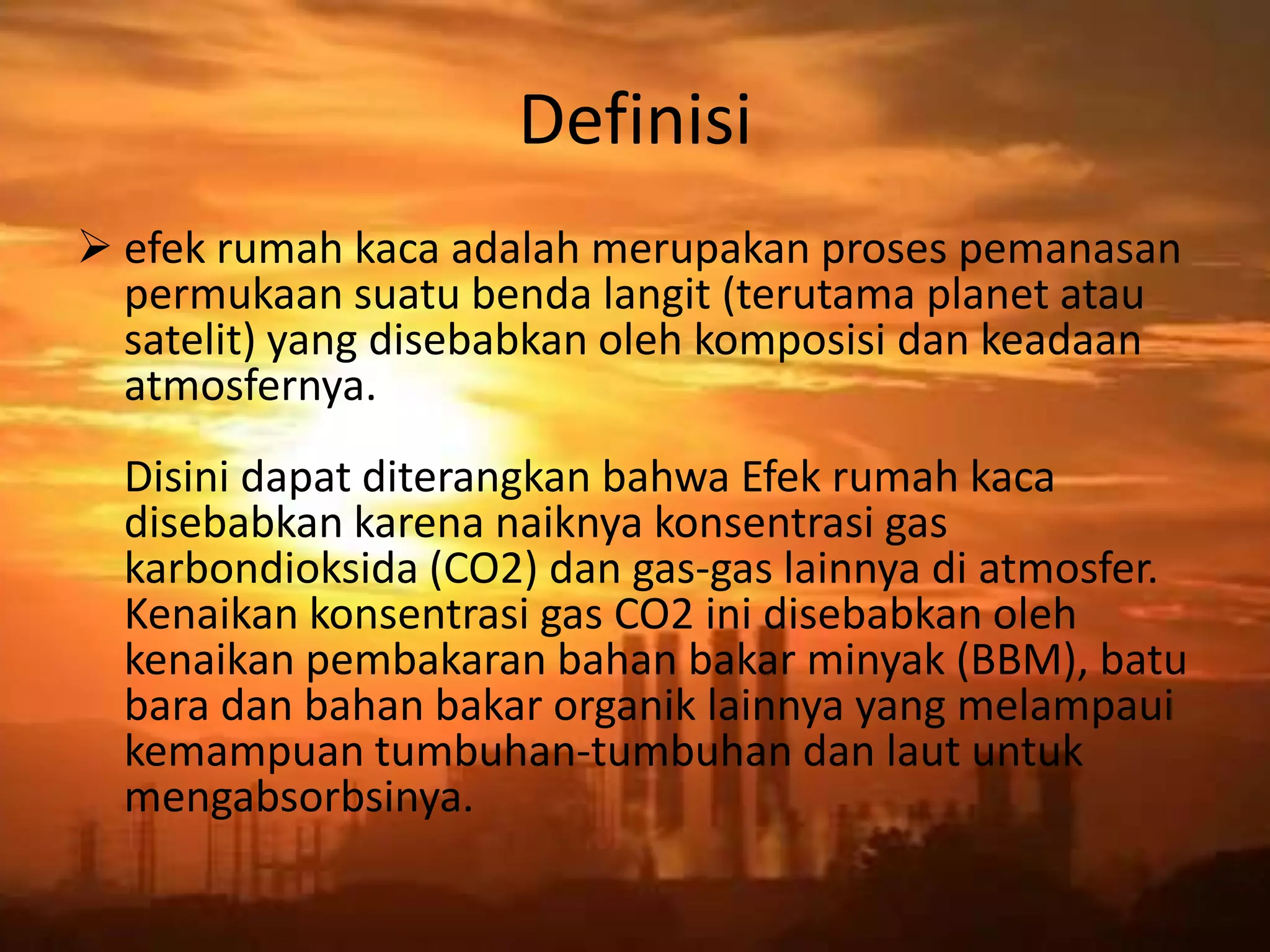 Efek rumah kaca | PPTX