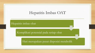 Efek Samping Obat Anti Tuberkulosis (Lini satu.pptx