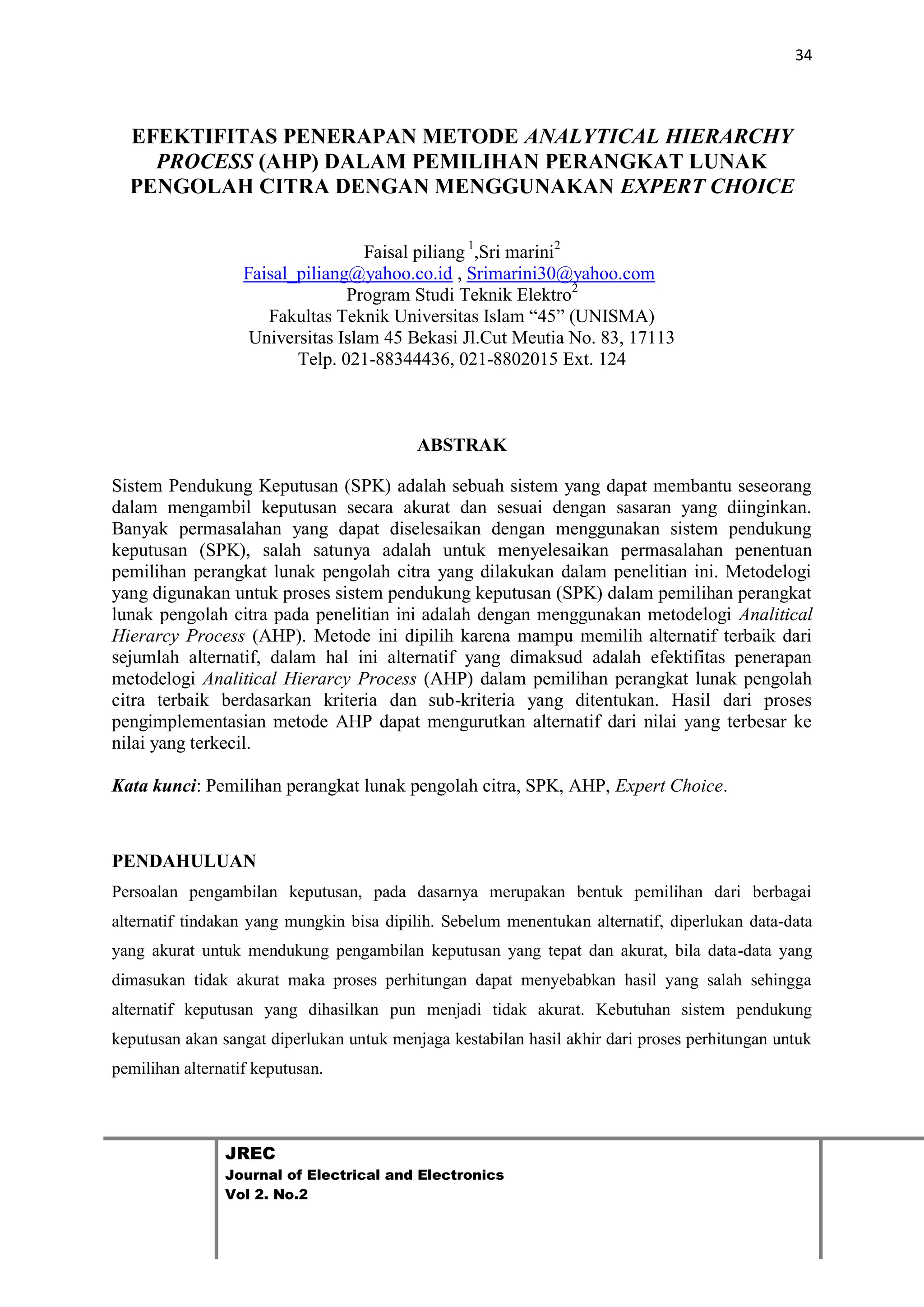 Efektifitas Penerapan Metode AHP dalam Pemilihan Perangkat Lunak Pengolah Citra dengan ...