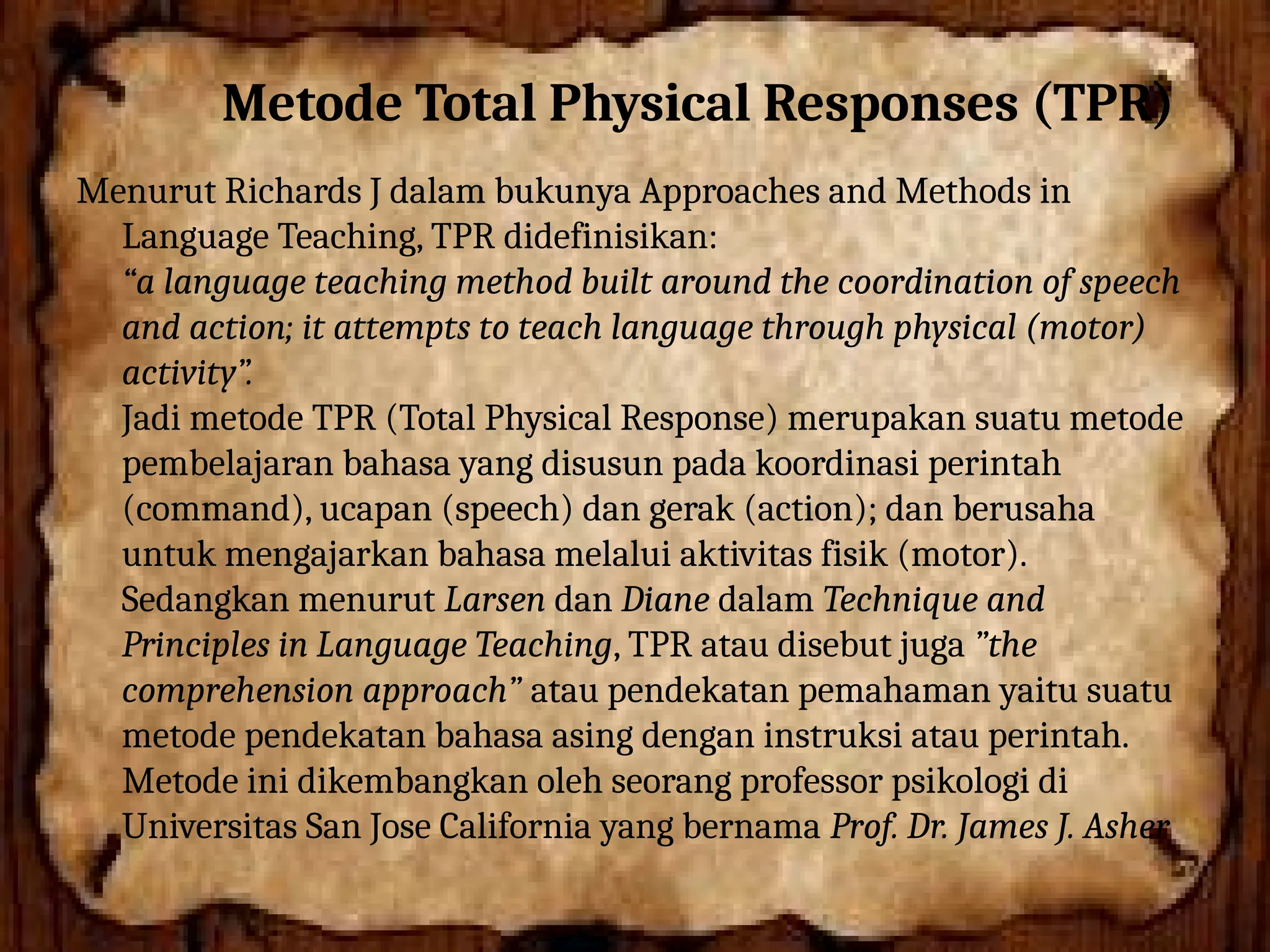 Efektifitas Penerapan Metode Total Physical Response (TPR.pptx