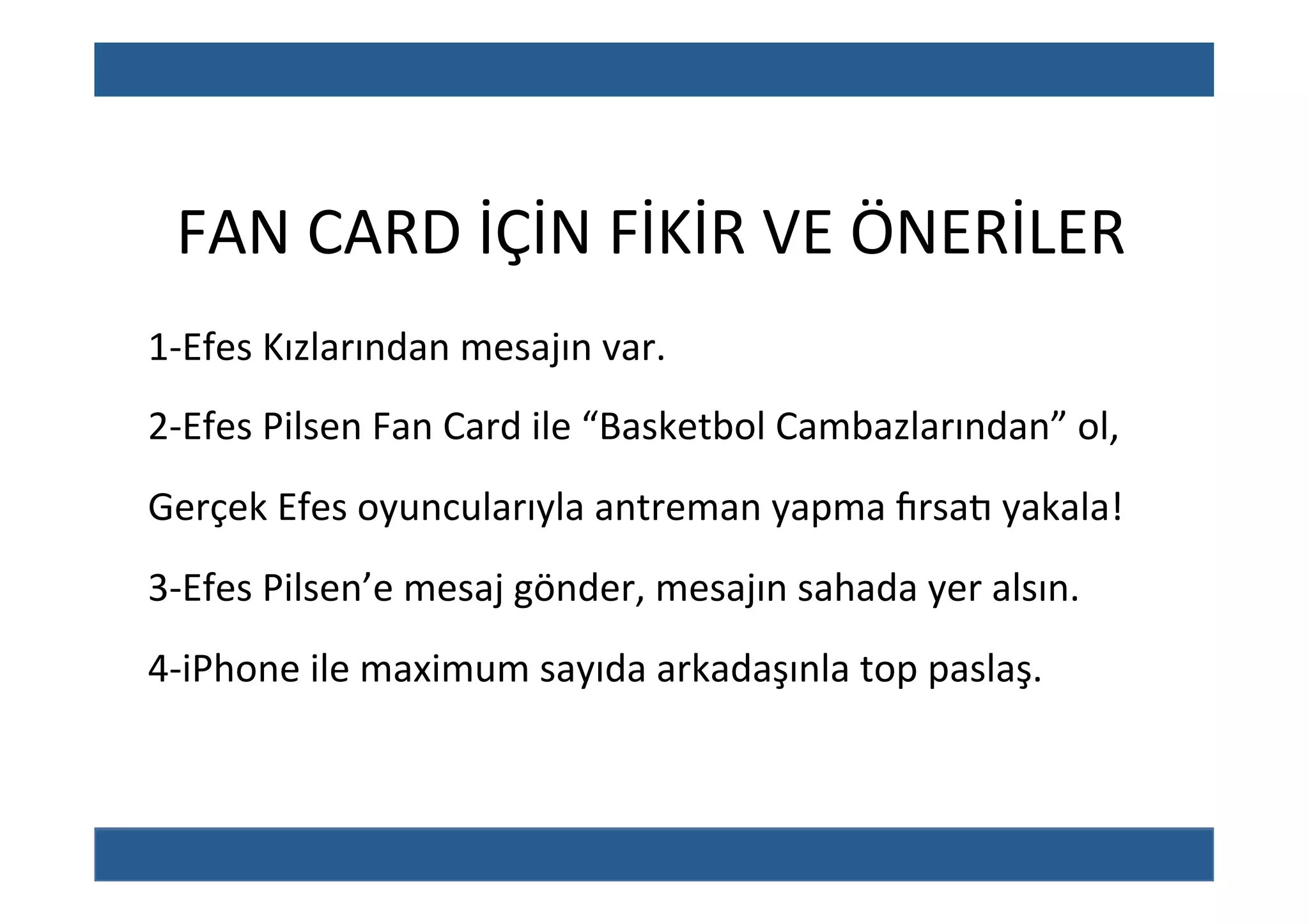 Efes pilsen Fan Card Sunum | PDF