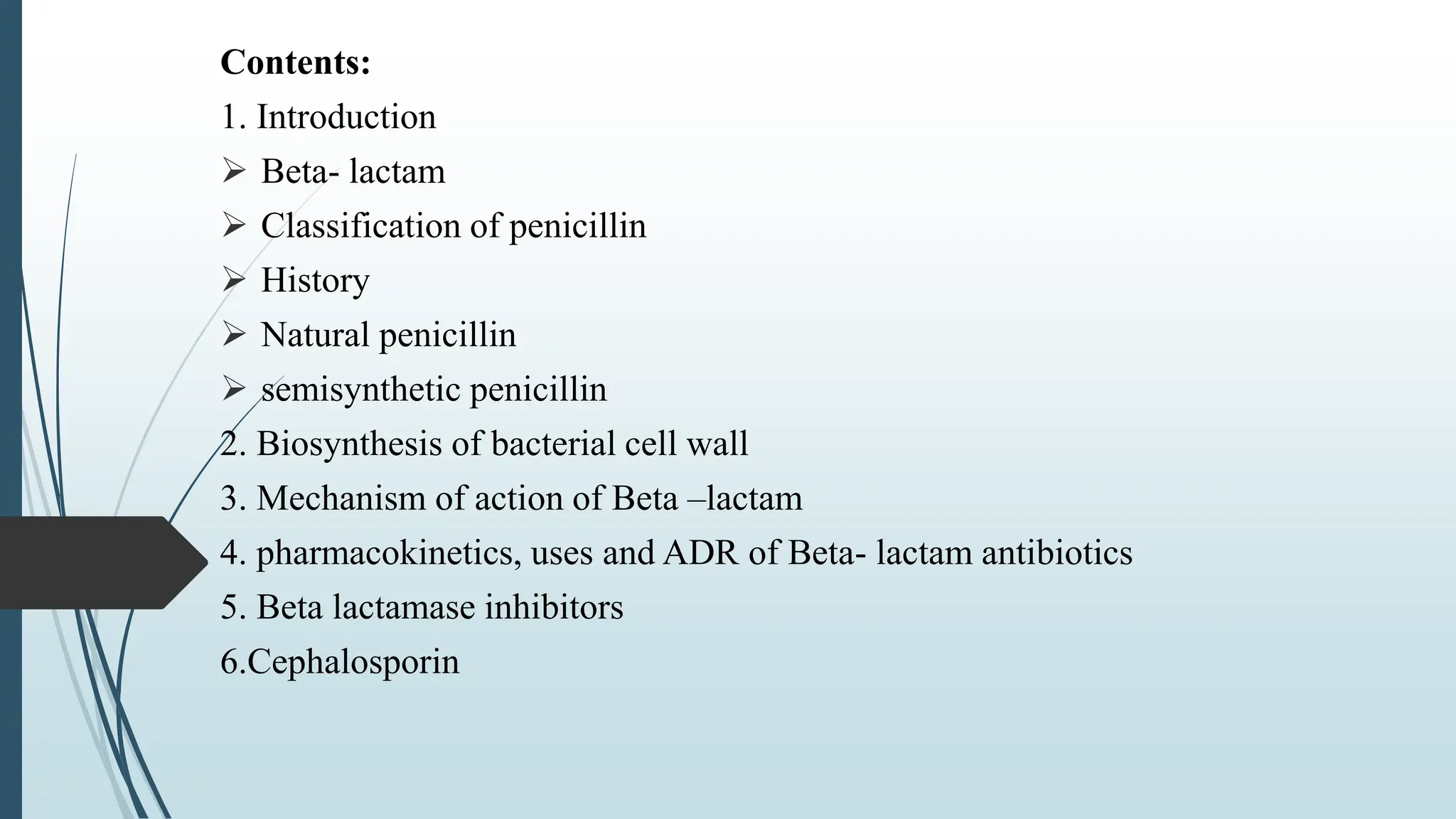 _beta-lactam antibiotics M pharmacy Pharmacology | PPTX