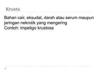 Eff. sekunder (modul kulit dan jaringan penunjang) | PPTX