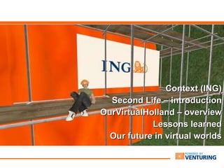 ING in Second Life | PPT