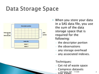 Improving Effeciency with Options in SAS | PPT | Data Storage and ...