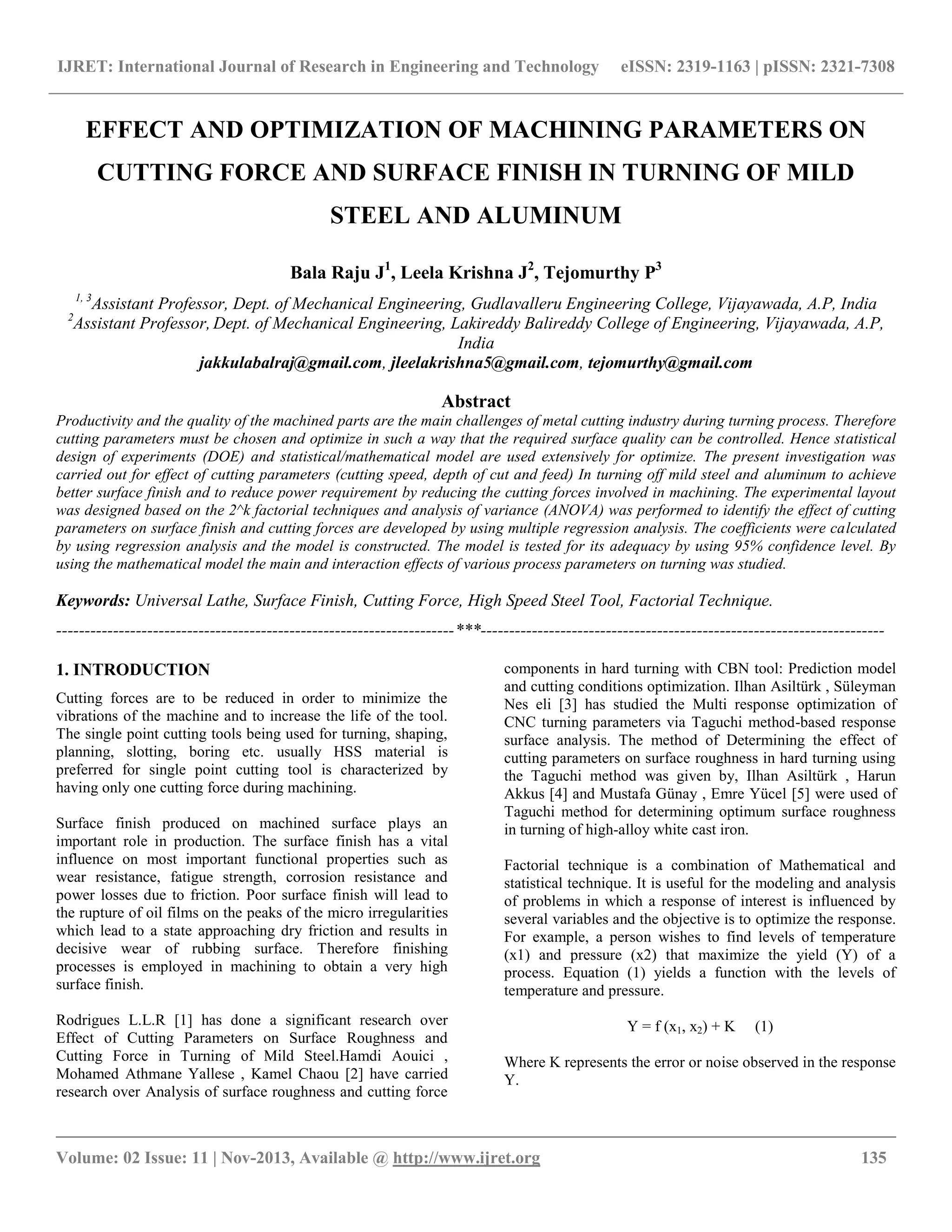 Effect And Optimization Of Machining Parameters On Cutting Force And Surface Finish In Turning