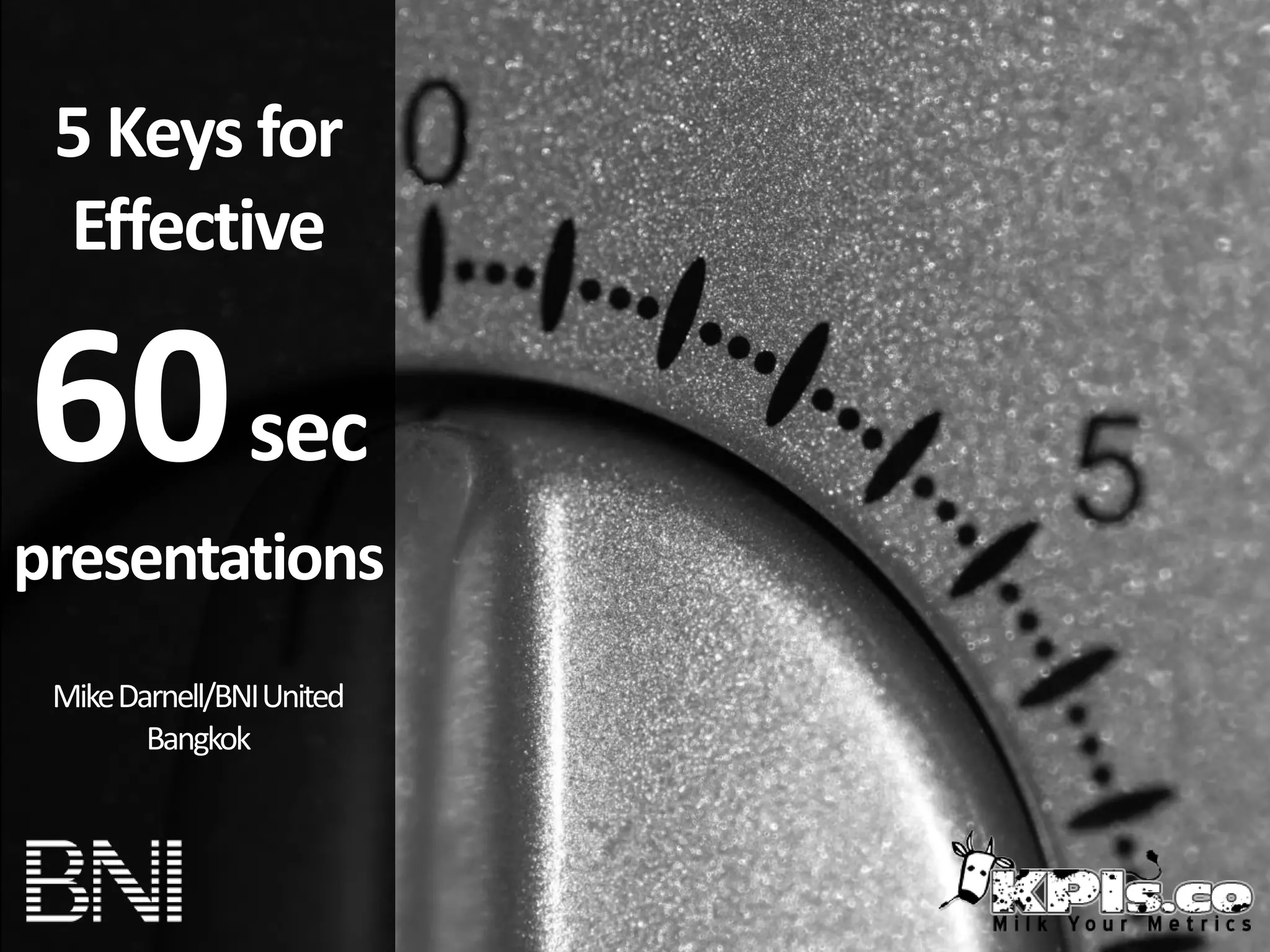 Effective 60 Second BNI Presentations - Mike Darnell, BNI United ...