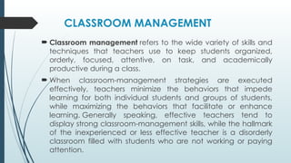 effective-classroom-mgt.-and-its-benefits.-te-eyet.pptx