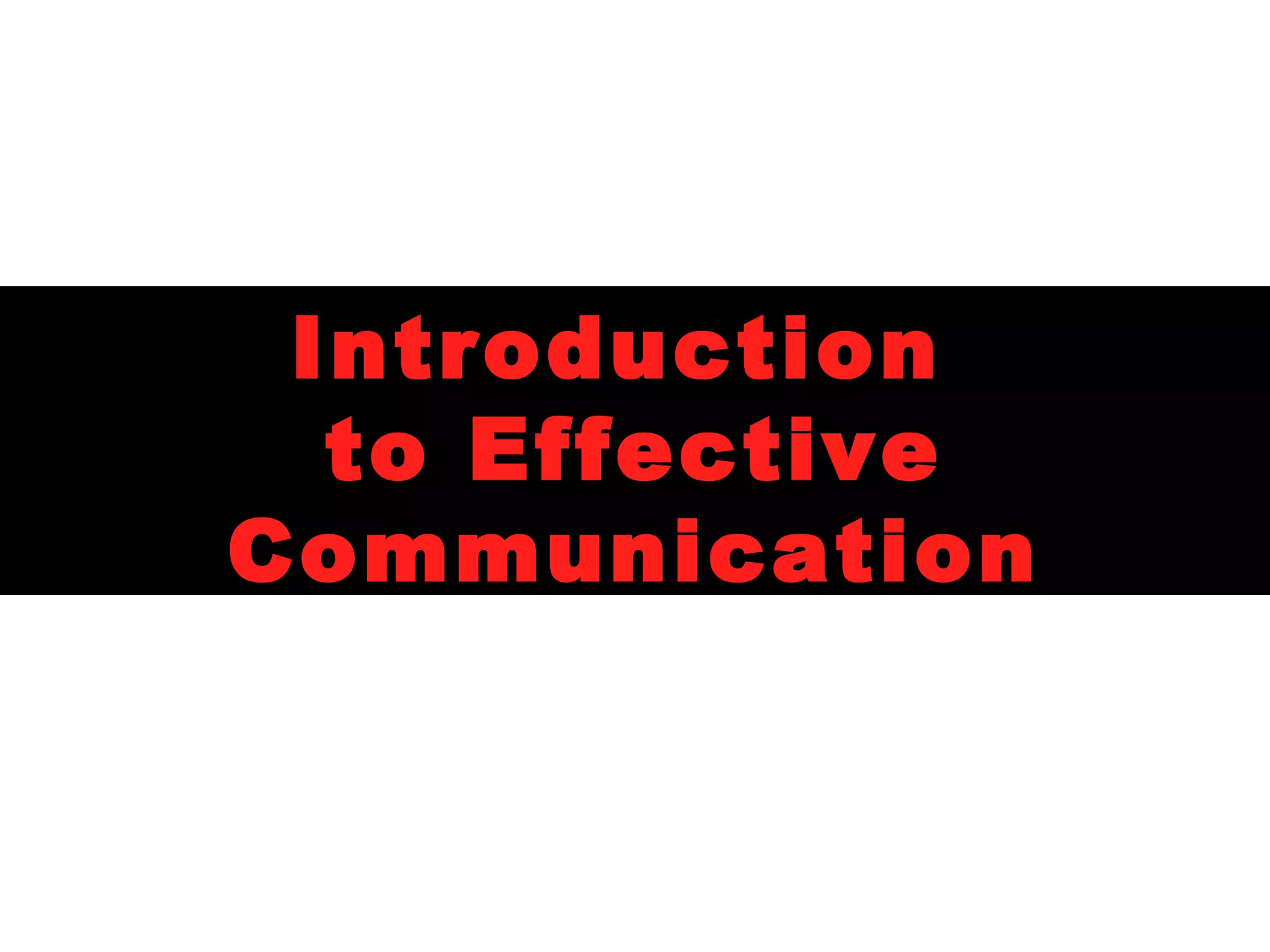 Effective communication-presentation | PPT