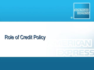 Effective Credit Policy Consumer Credit | PPT