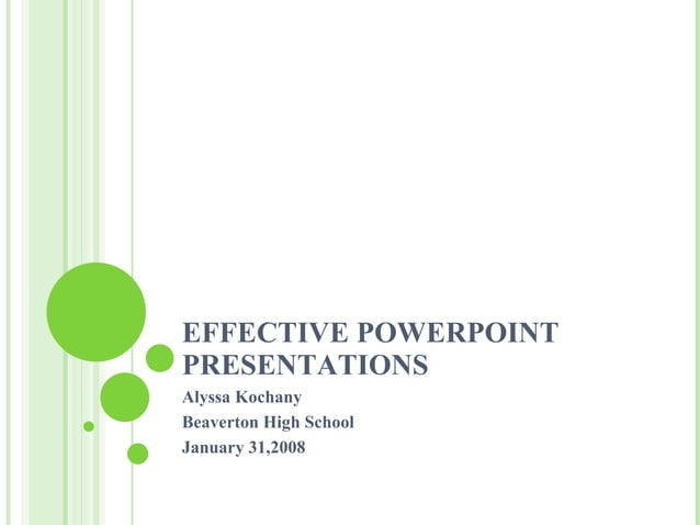 Effective PowerPoint Presentations | PPT