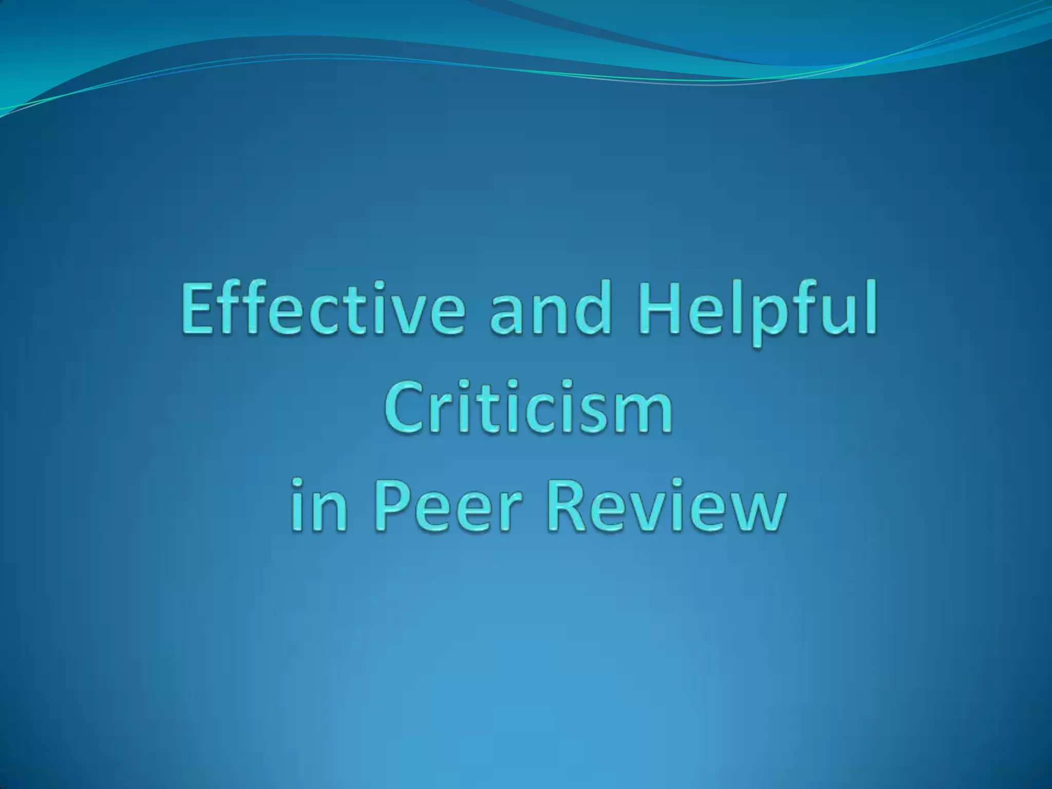 Effective and helpful criticism | PPTX