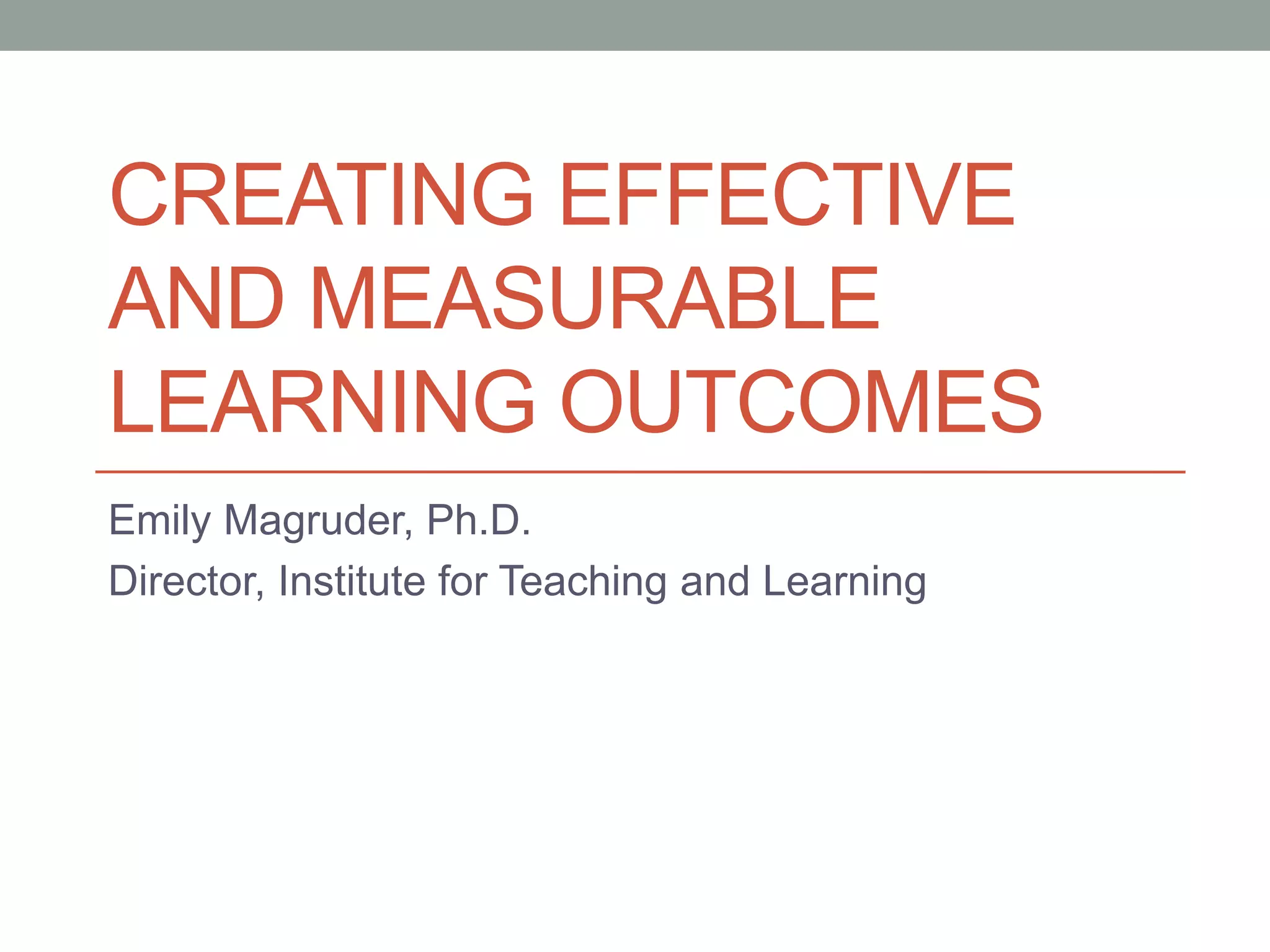 Effective and measurable learning outcomes | PPTX