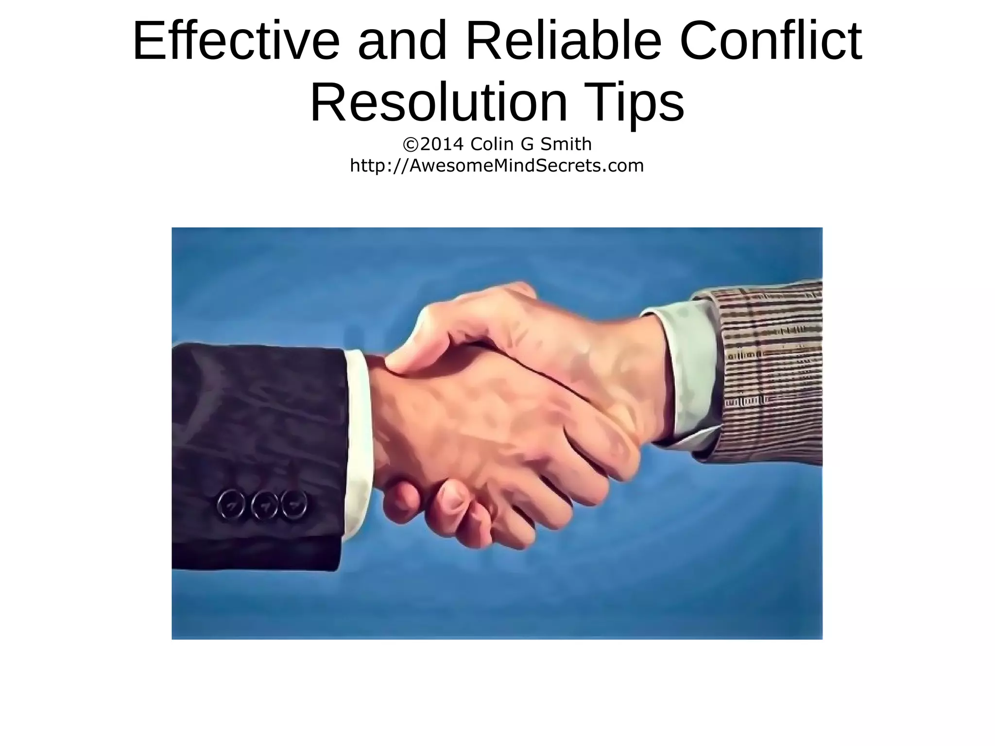 Effective and Reliable Conflict Resolution Tips | PPT