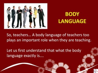 Effective body language By Shailendra Porwal | PPTX