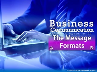 Effective business communication of message formats | PDF