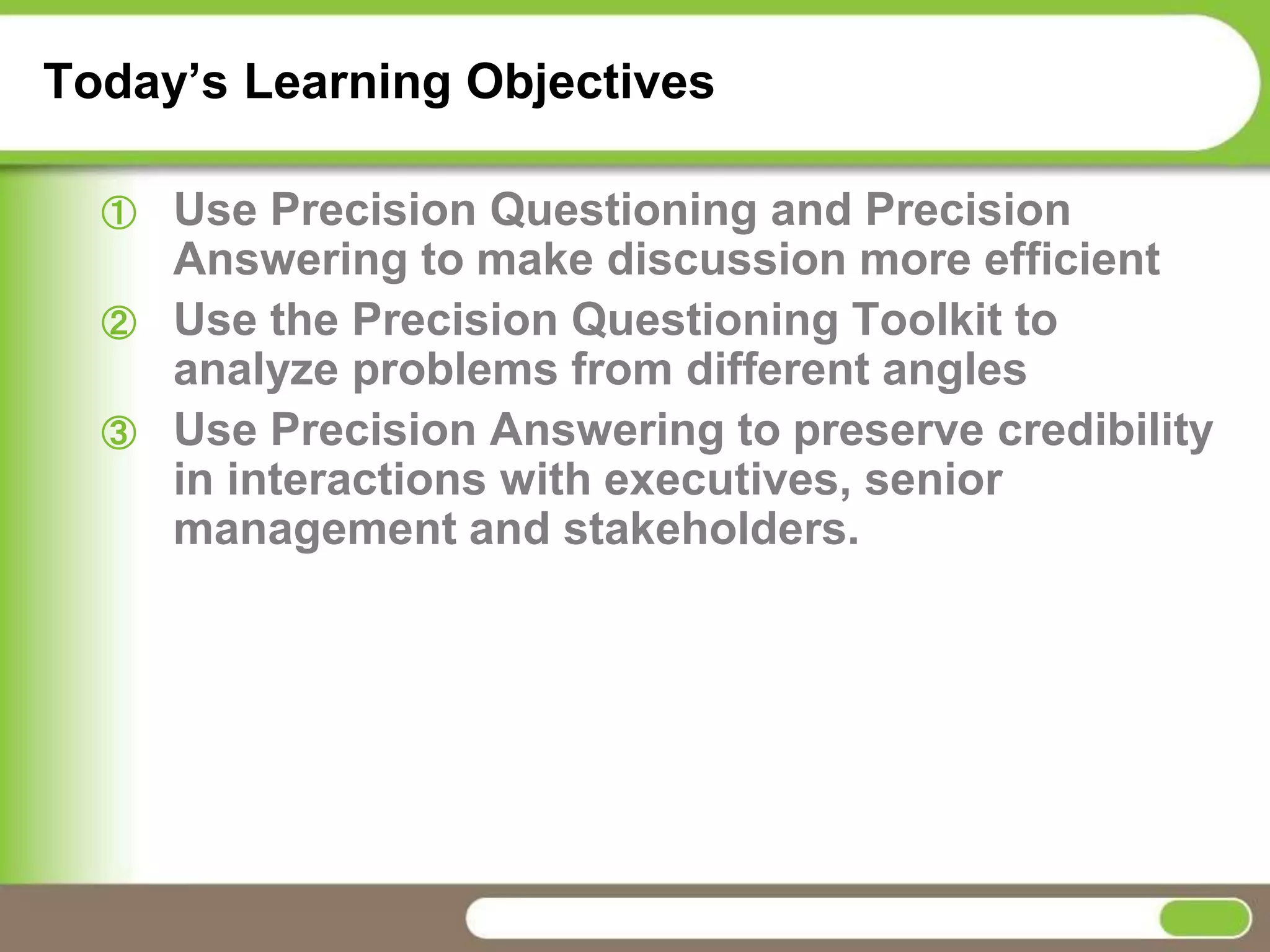 Effective Business Communication with Precision Questioning and ...