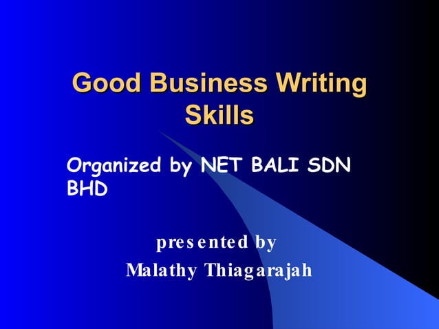 Effective Business Writing Skills | PPS | Business | Business and Finance