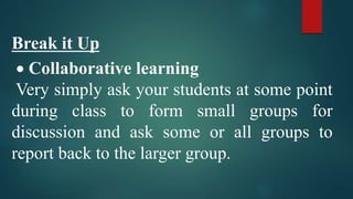 Effective classroom learning activities | PPTX