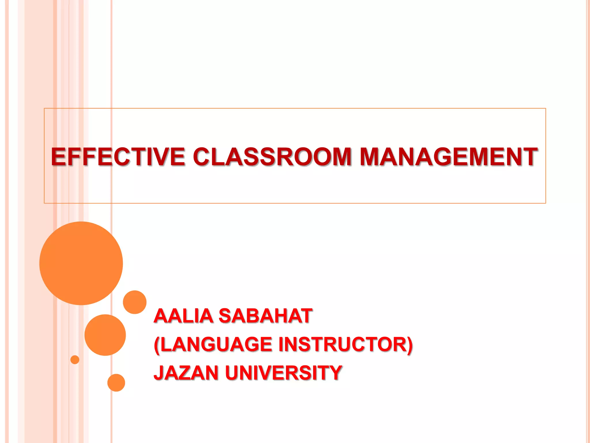 Effective Classroom Management | PPTX