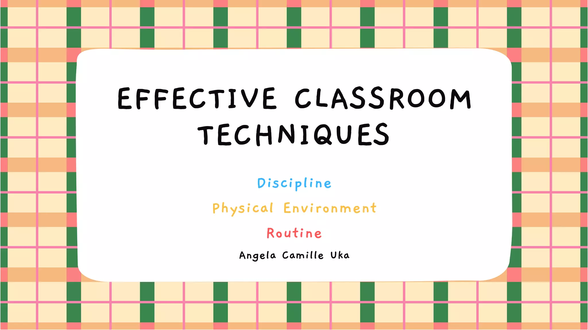 Effective Classroom Techniques | PDF