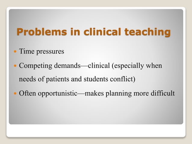 Effective clinical ,practical skill teaching | PPTX