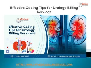 Effective Coding Tips for Urology Billing Services.pptx