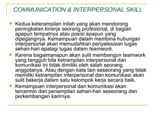 Interpersonal Skill sesi 5 | PPT