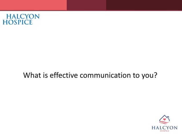 Effective Communication in Hospice | PPT