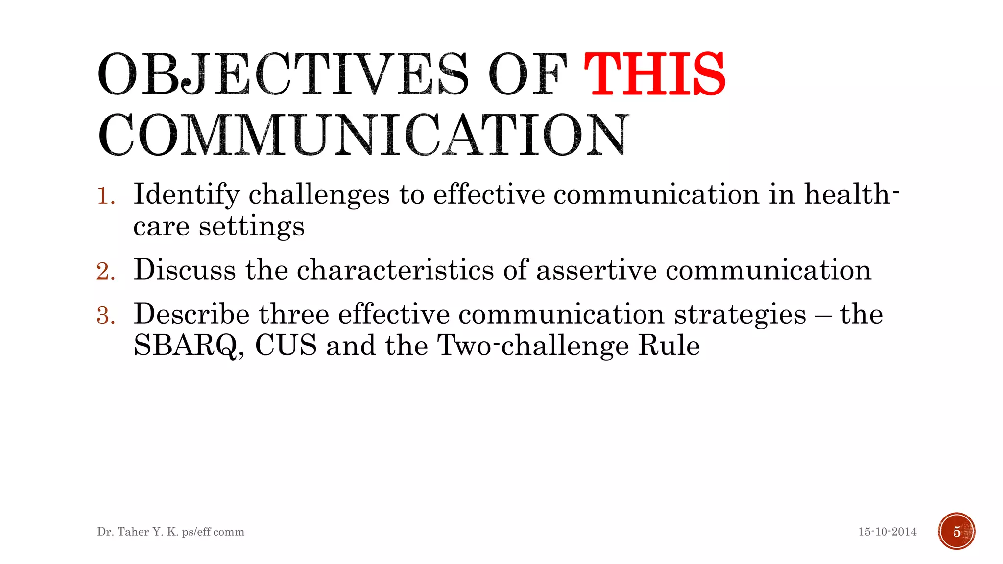 Effective communication in patient safety and healthcare | PPTX