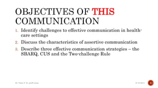 Effective communication in patient safety and healthcare | PPTX