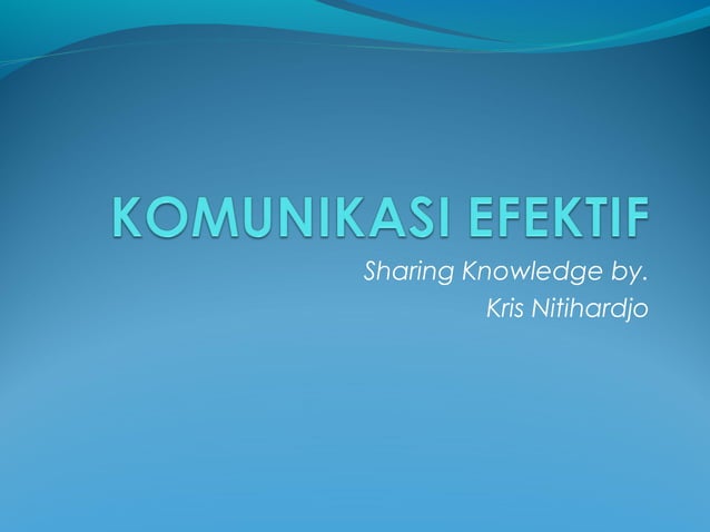 Effective Communication (Indonesian Version) | PPT