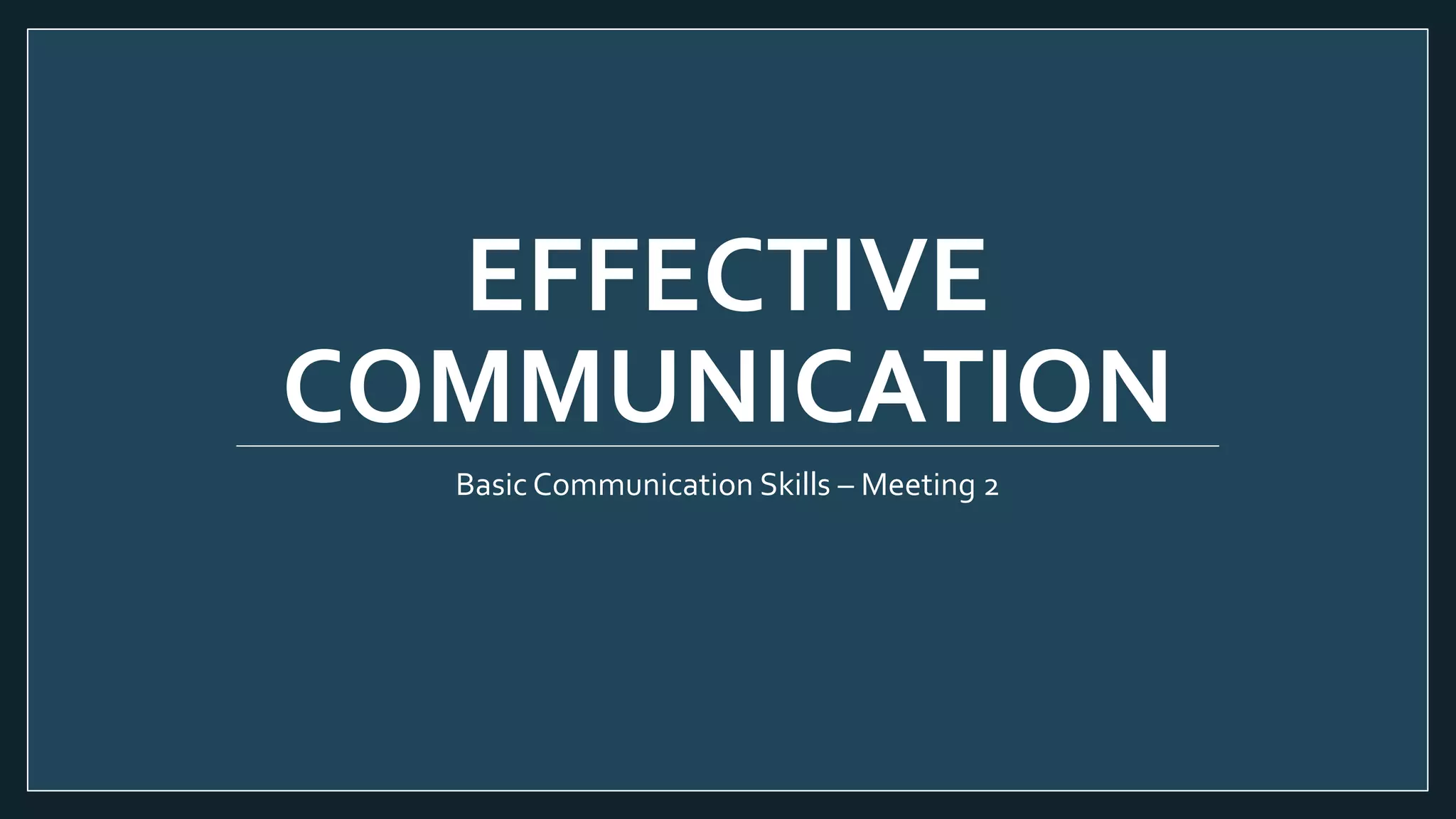 Effective communication | PPT