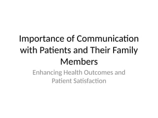effective communication in healthcare settiongs.pptx