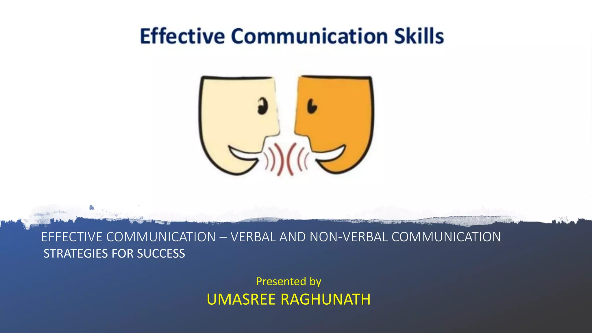 Effective communication verbal and non-verbal | PPTX
