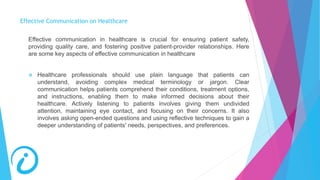 Effective Communication in Healthcare.pptx