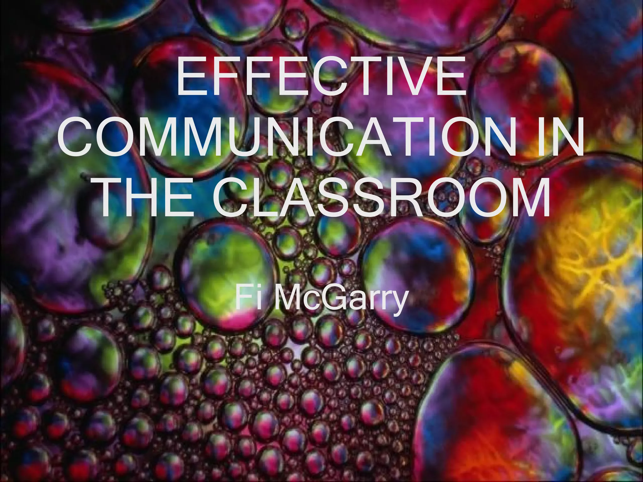 Effective Communication In The Classroom | PPT