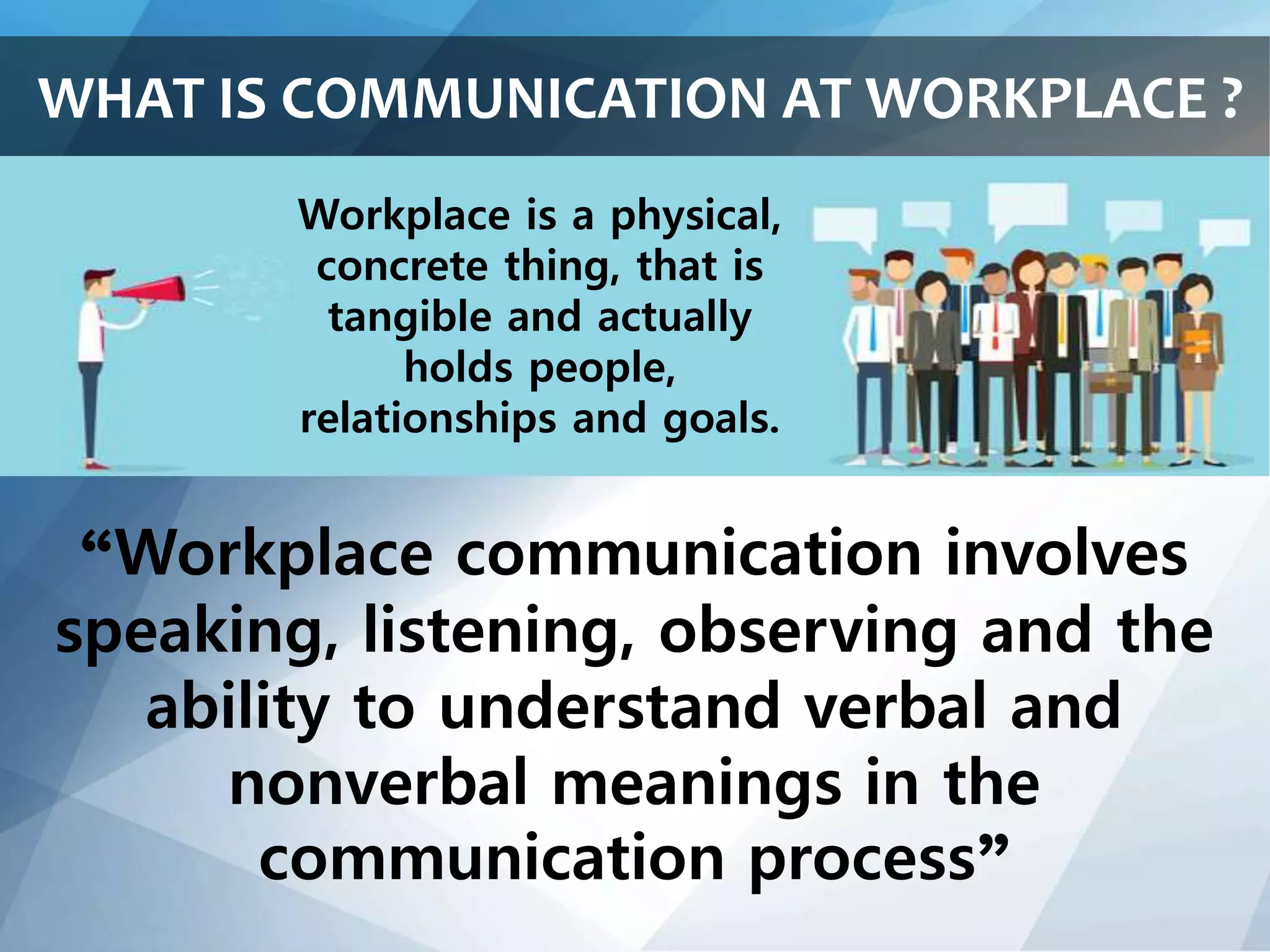 Effective Communication At Workplace | PPTX
