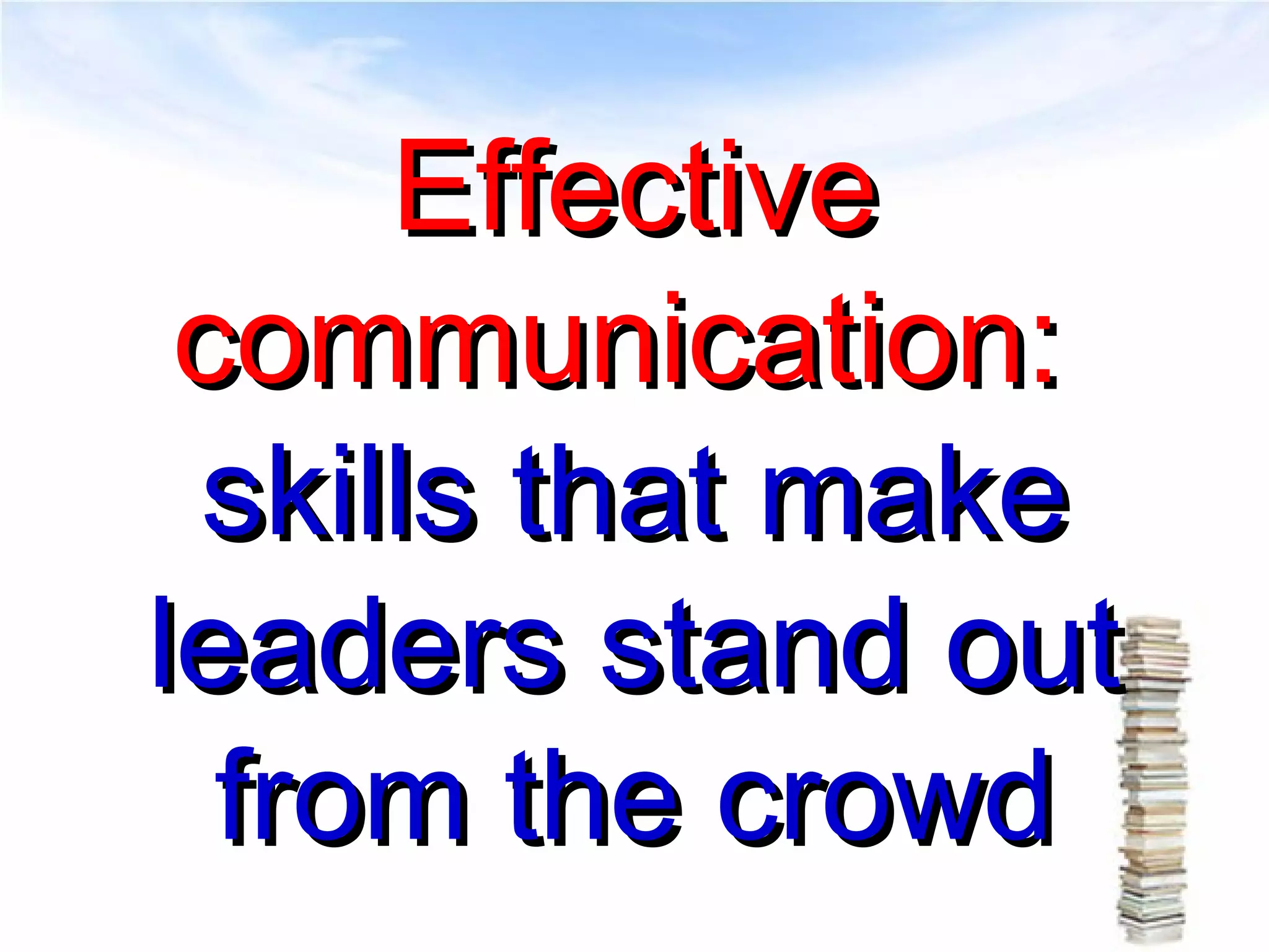 Effective communication (leaders) | PPT