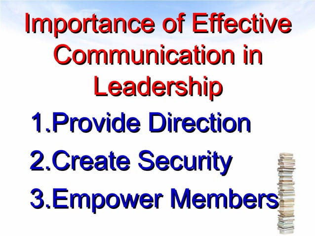Effective communication (leaders) | PPT | Business | Business and Finance