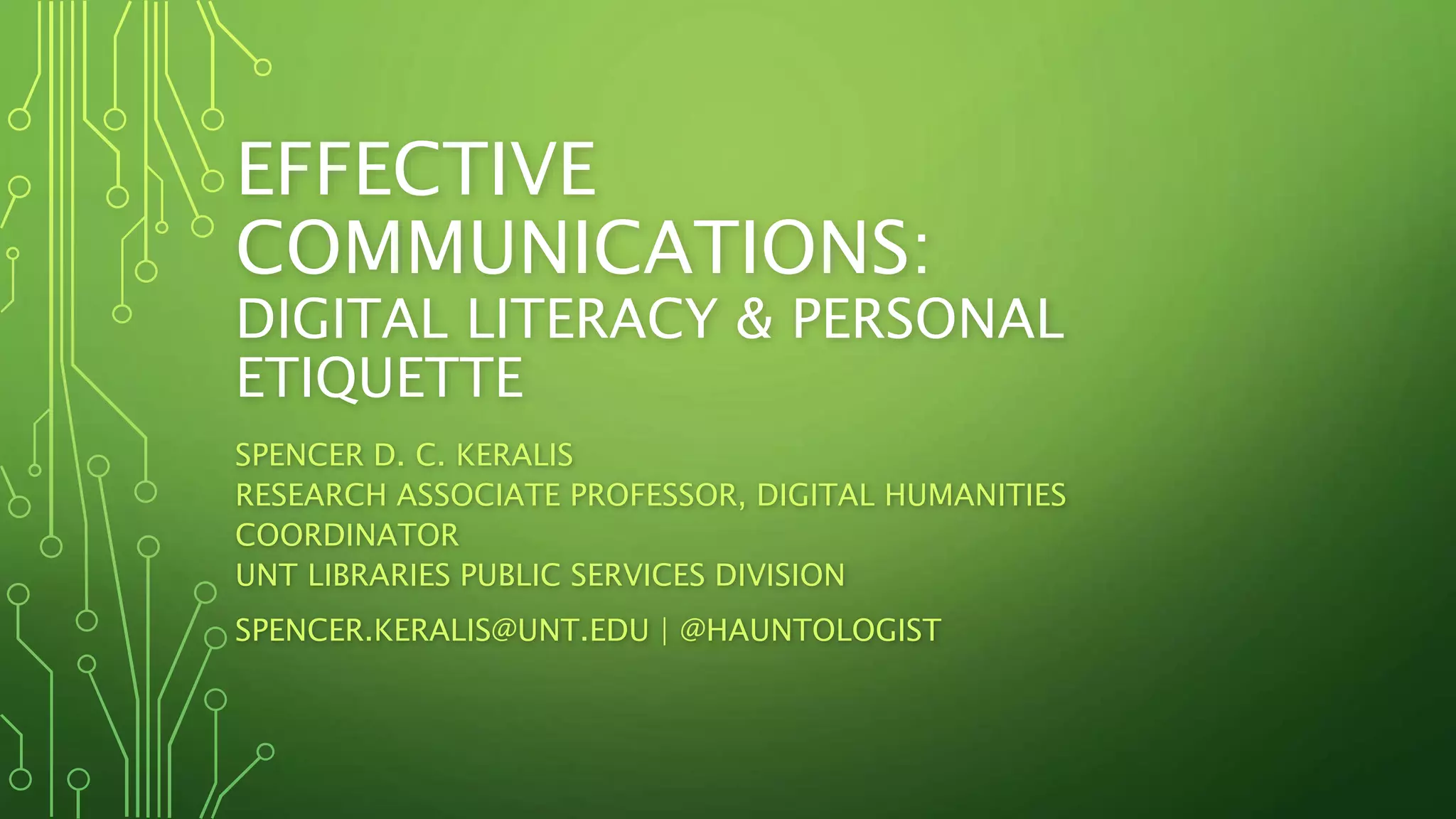 Effective Communications: Digital Literacy & Personal Etiquette | PPT