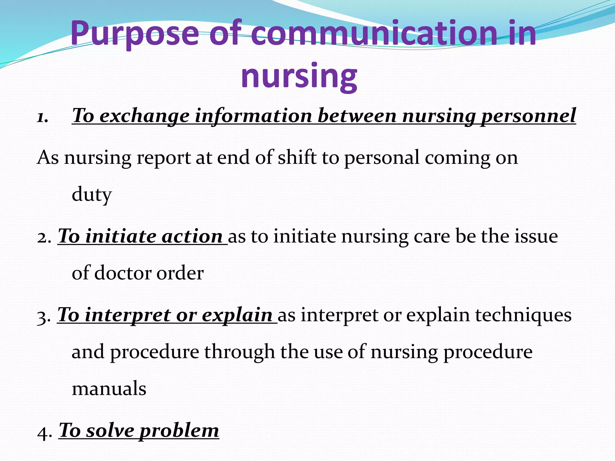 Effective communication skill in nursing practices | PPTX