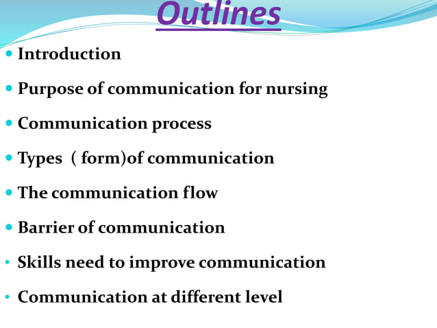 Effective communication skill in nursing practices | PPTX