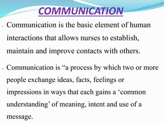 Effective communication skill in nursing practices | PPT