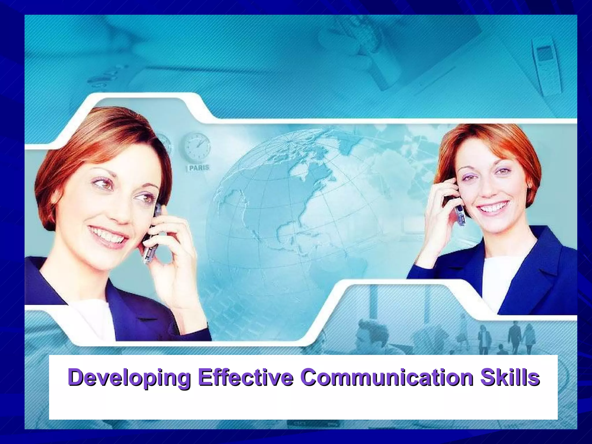 Effective communication skills | PPT Effective communication skills | PPT