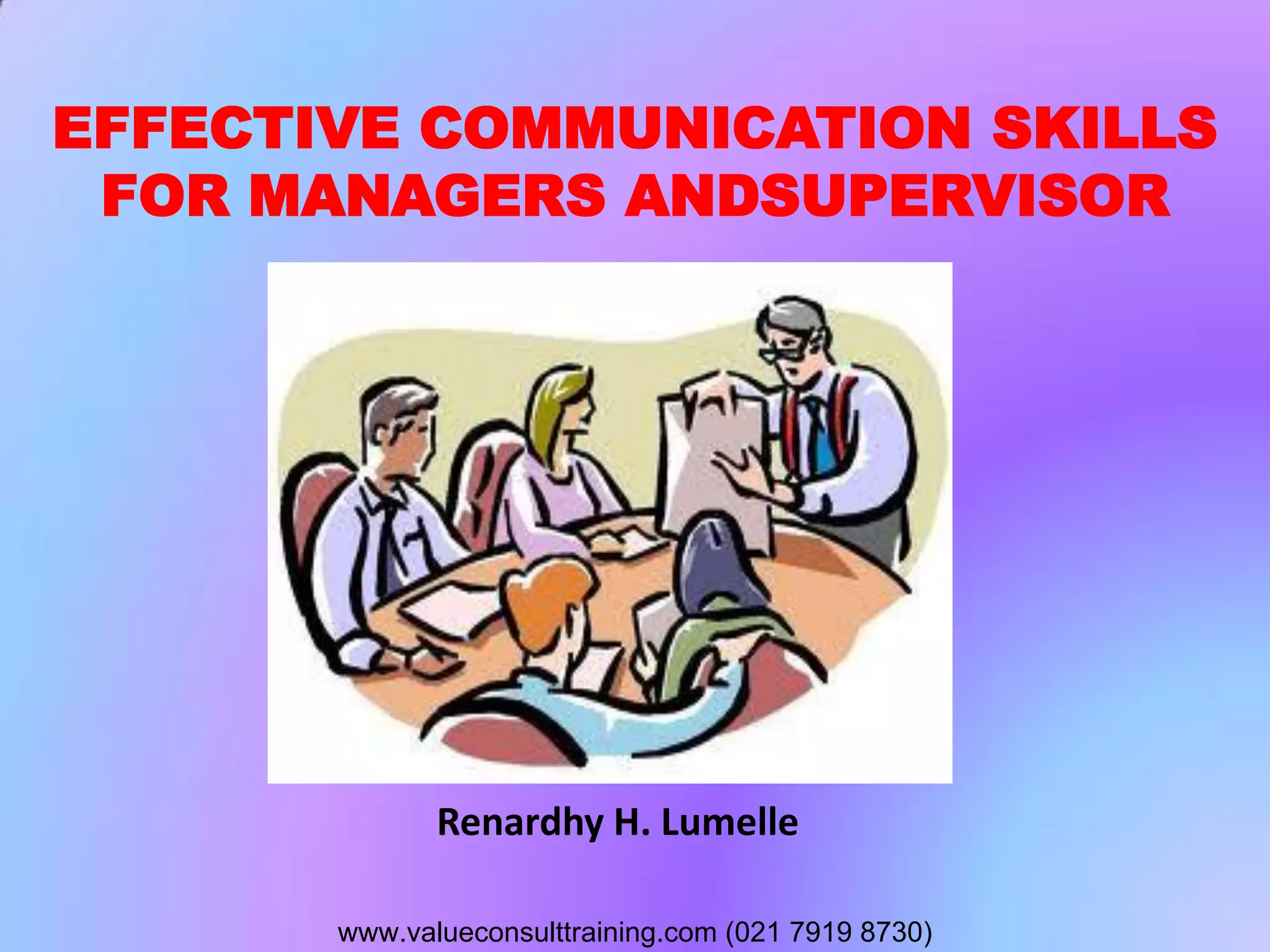 Effective communication skills for managers and supervisors | PPT